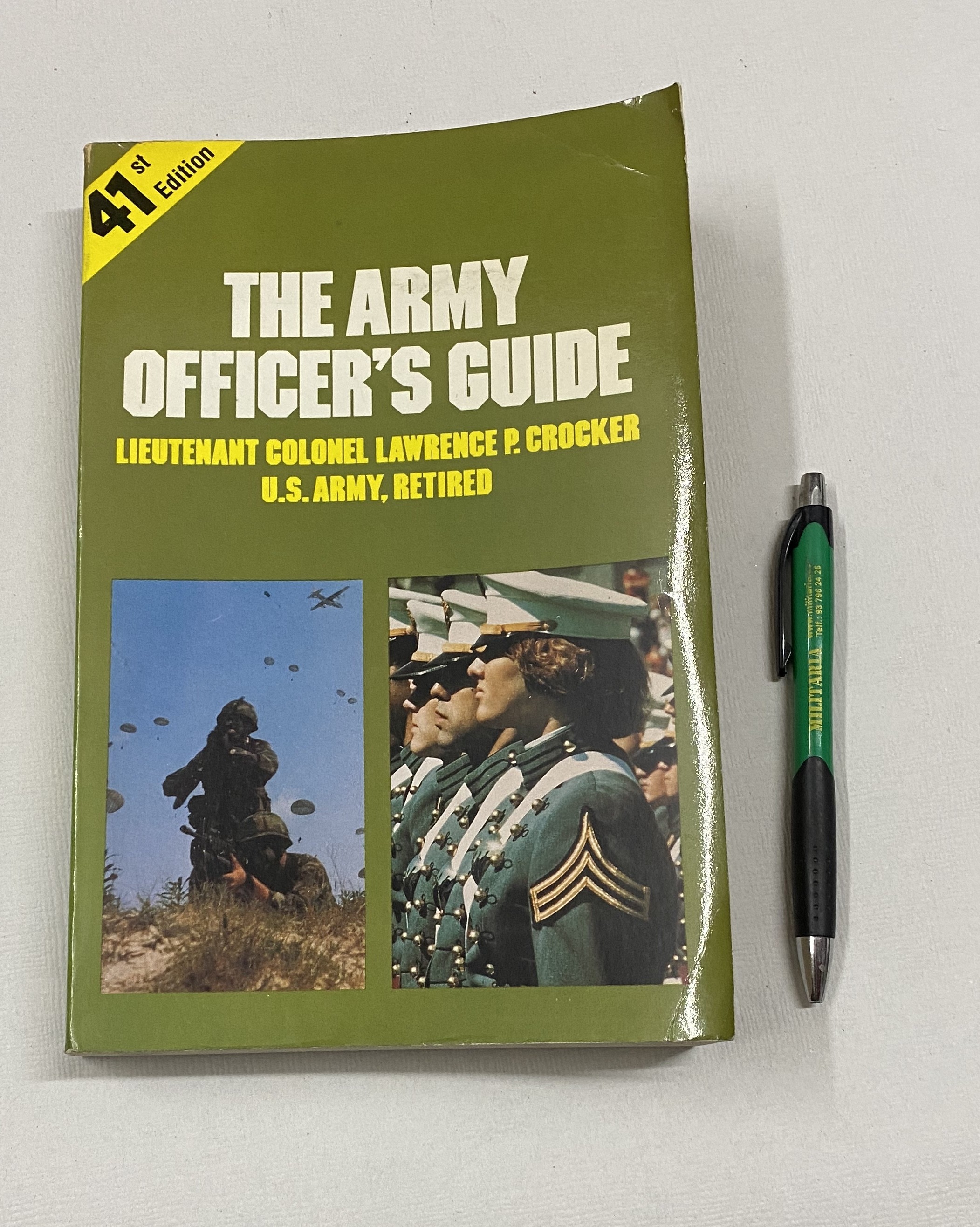 THE ARMY OFFICERS GUIDE 41st EDITION COLONEL LAWRENCE P CROCKER