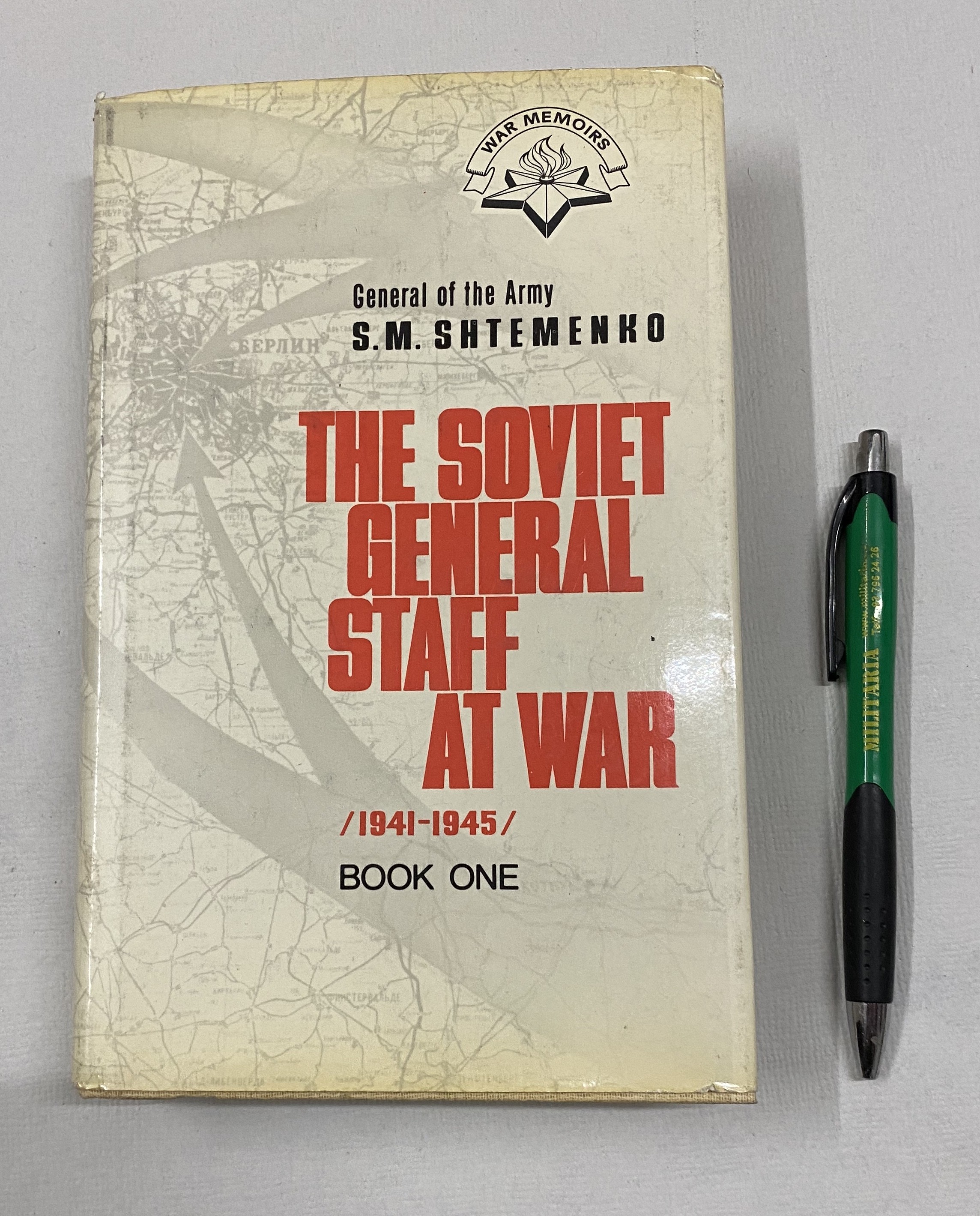 THE SOVIET GENERAL STAFF AT WAR 1941 1945 DEL GENERAL SM SHTEMENKO BOOK ONE