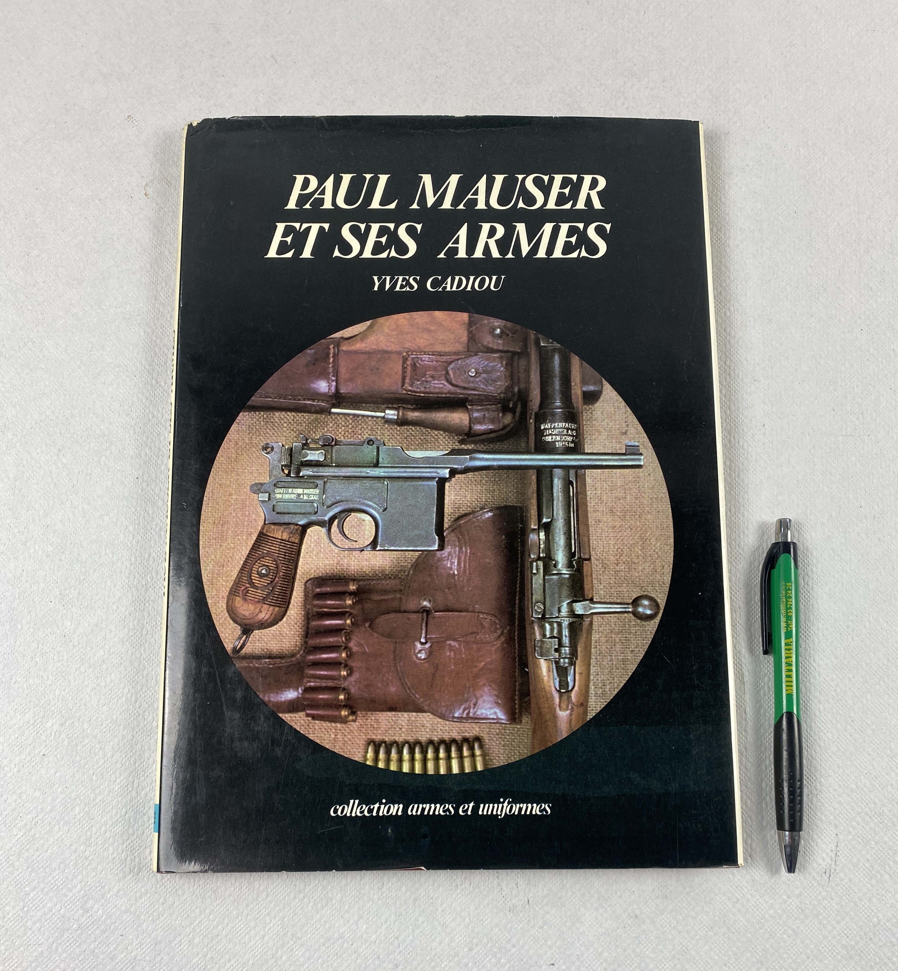 PAUL MAUSER ET SES ARMES YVES CADIOU