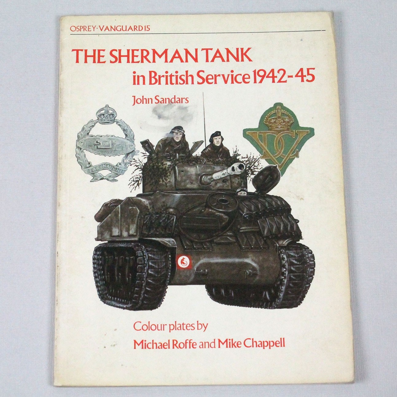 THE SHERMAN TANK IN BRITISH SERVICE 1942 45